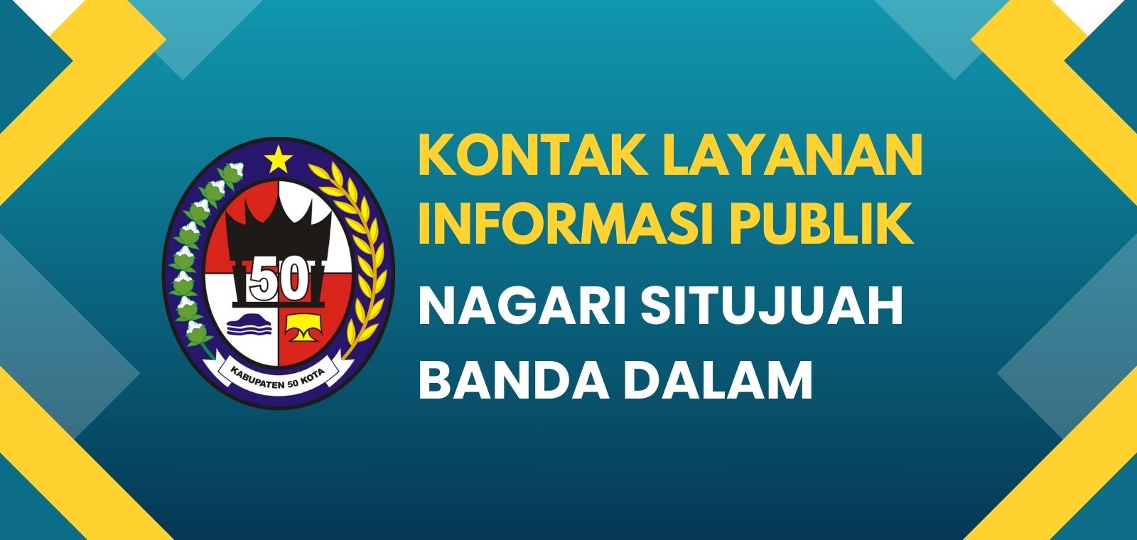 Kontak Layanan Informasi Publik - Nagari Situjuah Banda Dalam